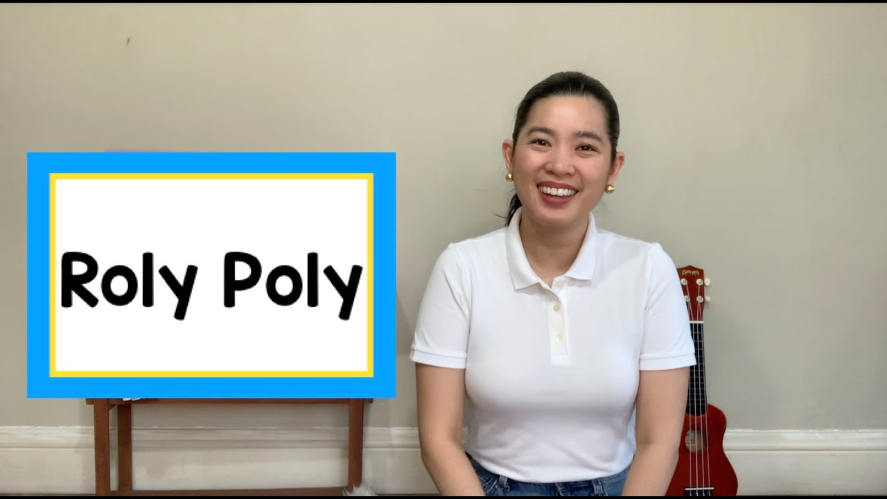 Roly Poly - YouTube