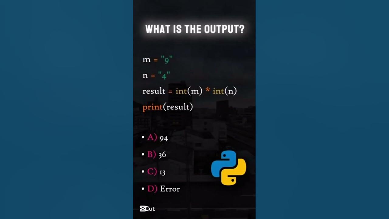 Guess The Output For Python Coding Output Python