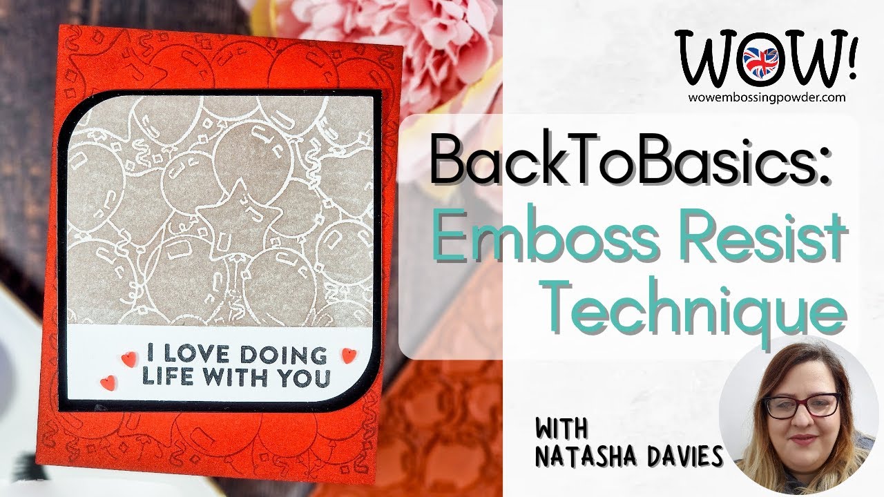 Back to Basics: Emboss Resist Technique - YouTube