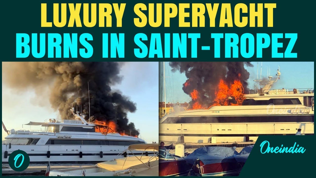 Sea Lady II Superyacht Goes Up In Flames In Saint-Tropez | Dramatic ...
