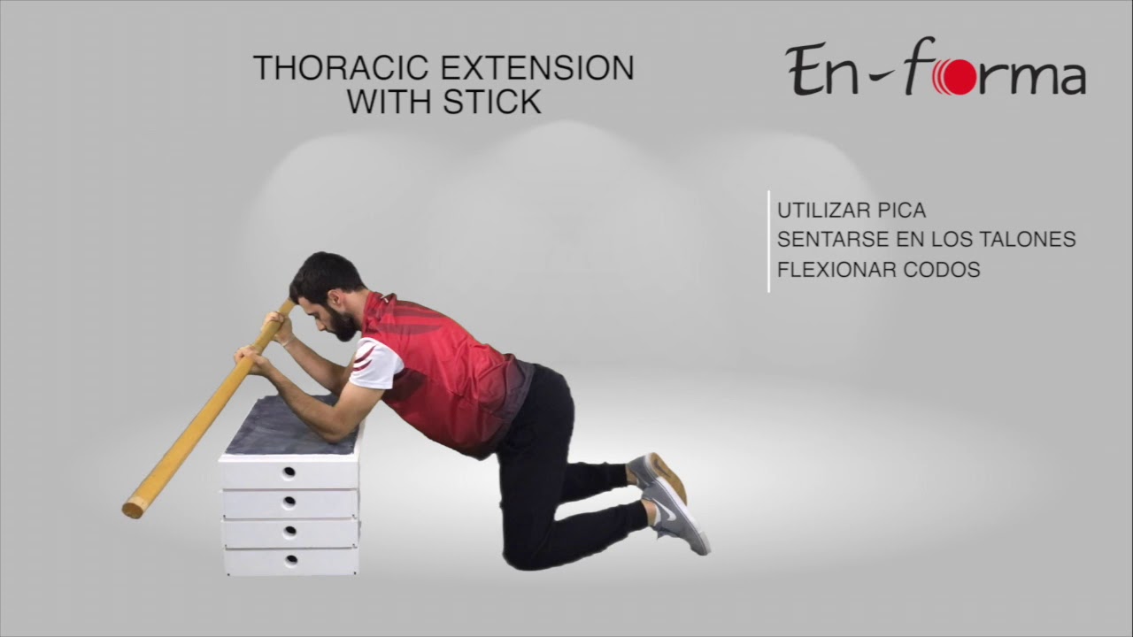 THORACIC EXTENSION WITH STICK - YouTube