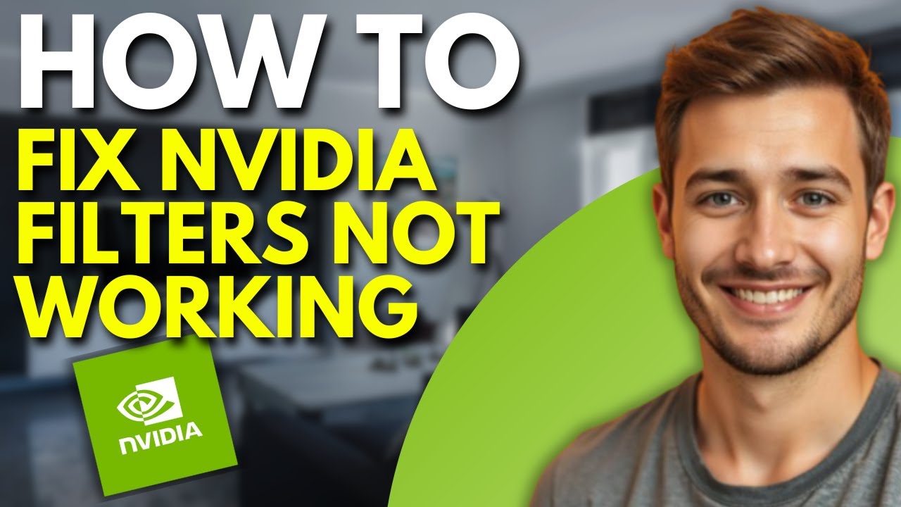 How To Fix Nvidia Filters Not Working (2025) - YouTube
