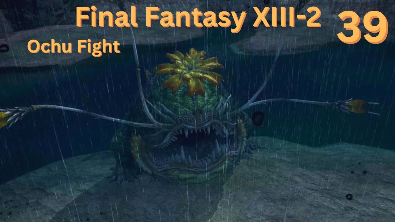Final Fantasy XIII-2 - NC - The Archylte Steppe - ??? AF - Ochu ...