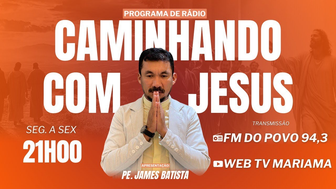 PROGRAMA DE RÁDIO E TV 19/08 COM O Pe. James Batista - YouTube