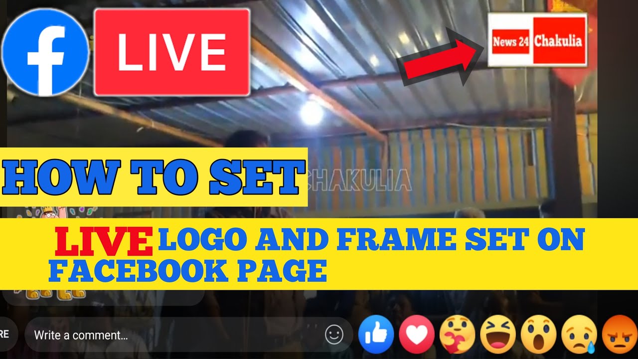 HOW TO SET FRAME AND LOGO ON LIVE | FACEBOOK PAGE | OVERLAY ON FACEBOOK ...