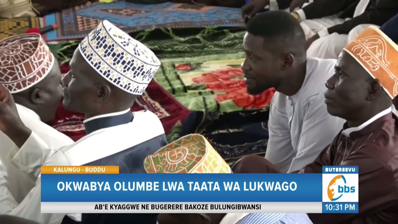 Okwabya Olumbe lwa Taata wa Lukwago, Kyagulanyi Yemulugunyizza Ku ...