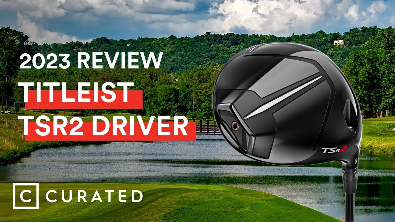 2023 Titleist TSR2 Driver Review | Curated - YouTube