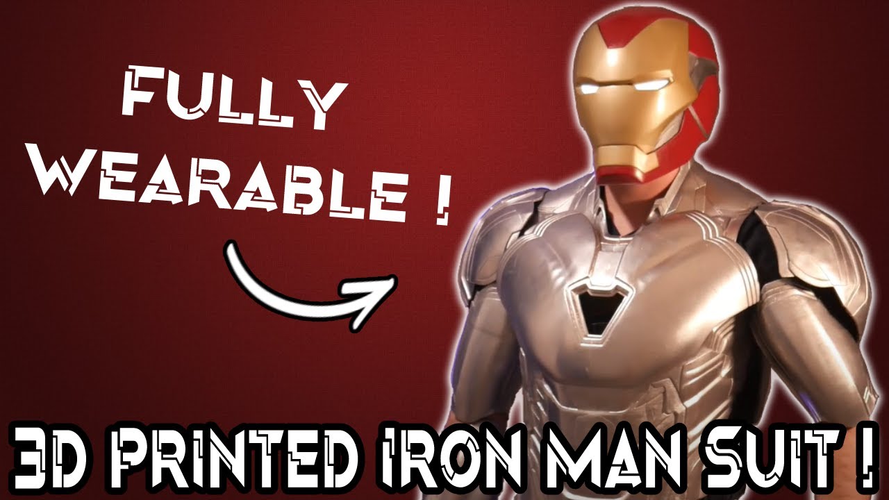 3D Printing a Fully Wearable Iron Man Mark 85 Suit | Iron Man MK85 Suit ...