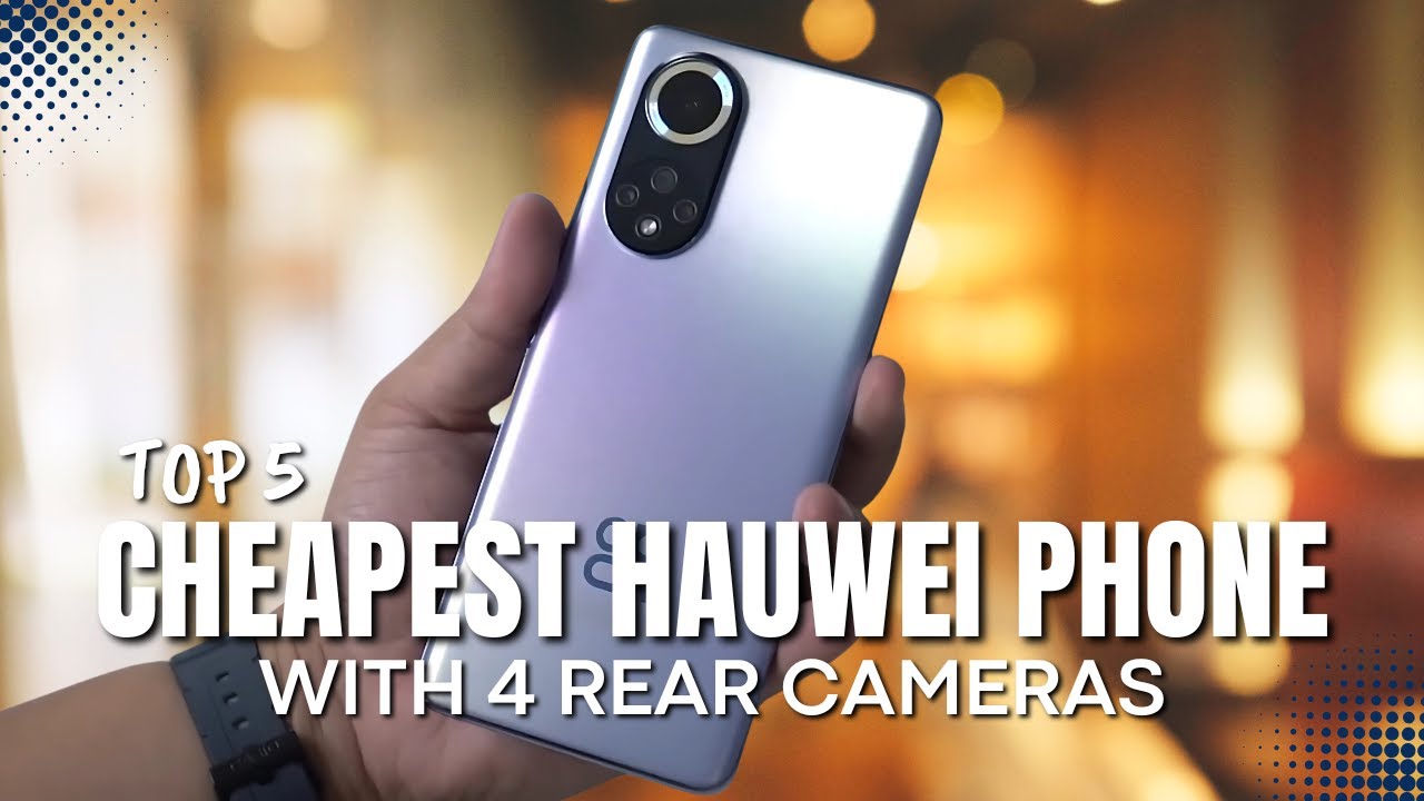 [TOP 5] Cheapest Huawei Phone with 4 Rear Cameras - YouTube