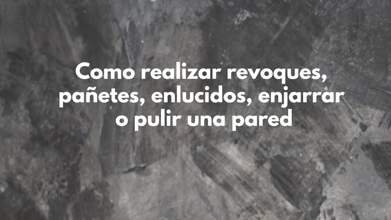 ¿Cómo revocar paredes? - YouTube