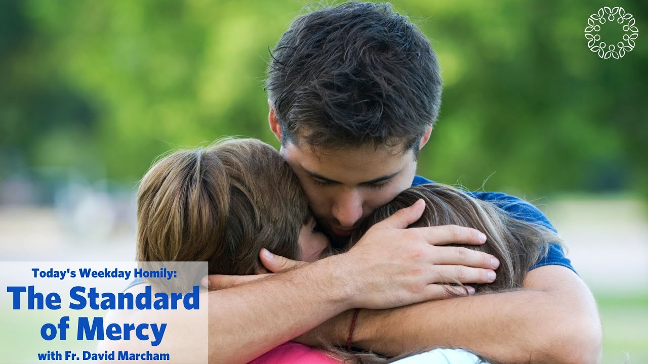 The Standard of Mercy | Father David Marcham - YouTube