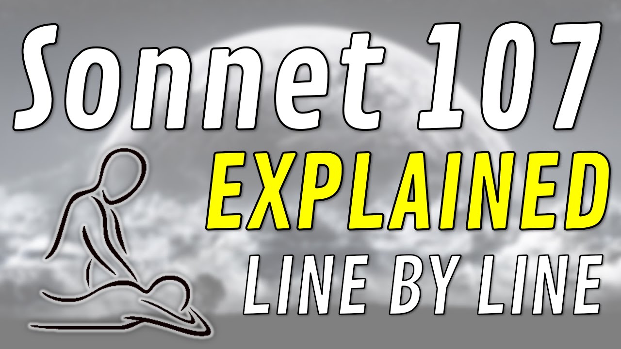 Line by Line: Shakespeare's Sonnet 107 - YouTube