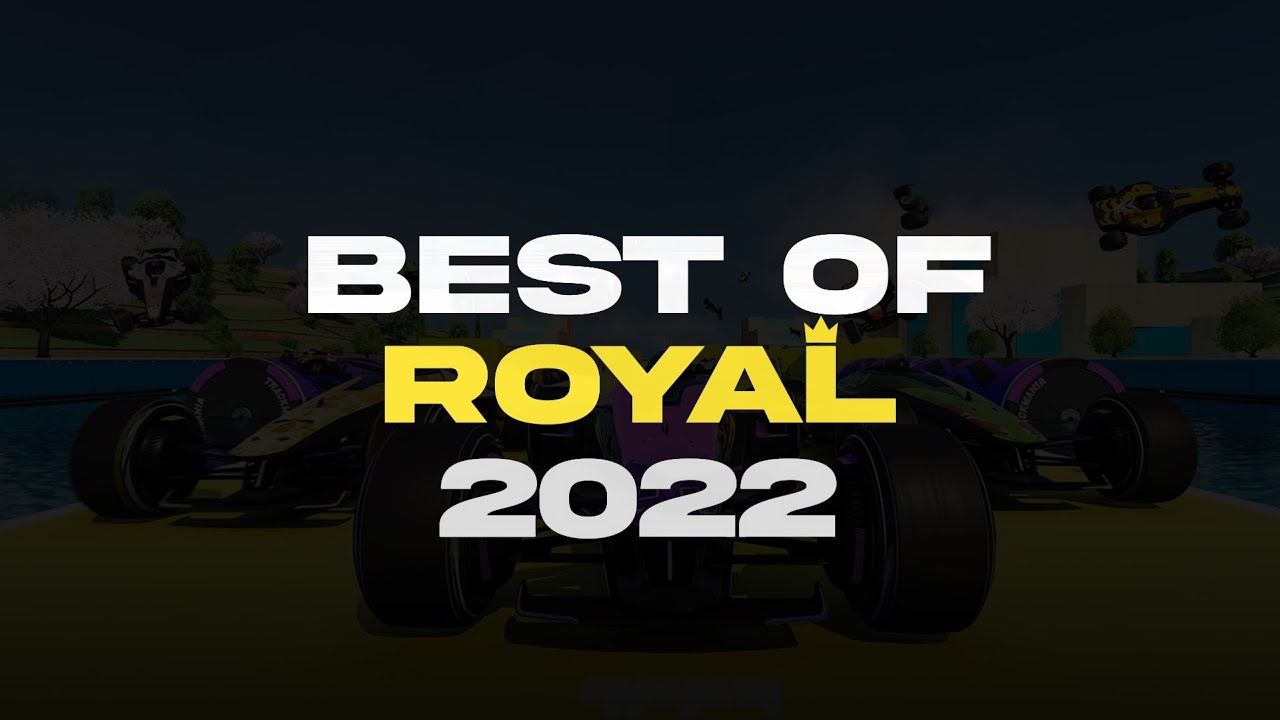 Best Of Royal 2022 | Trackmania - YouTube