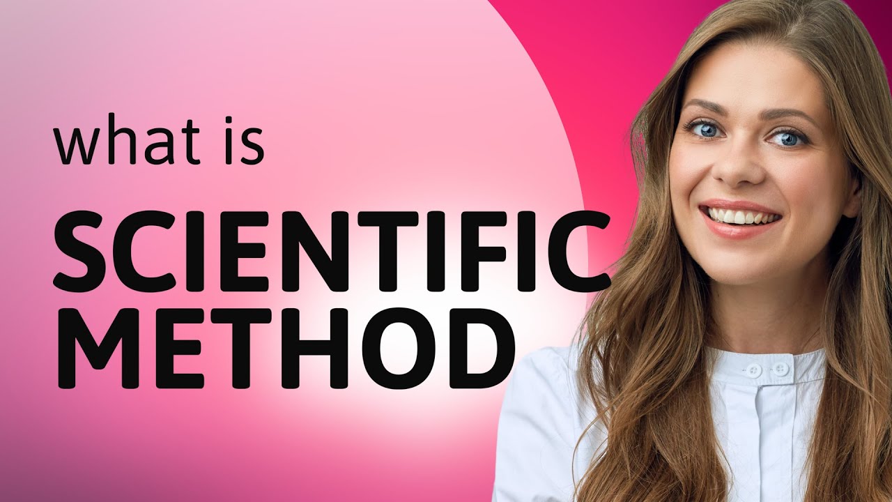 Scientific method — SCIENTIFIC METHOD definition - YouTube