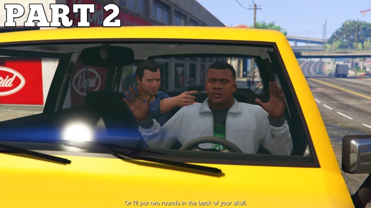Grand theft Auto 5 || Part 2 || Franklin Meet Michael - YouTube
