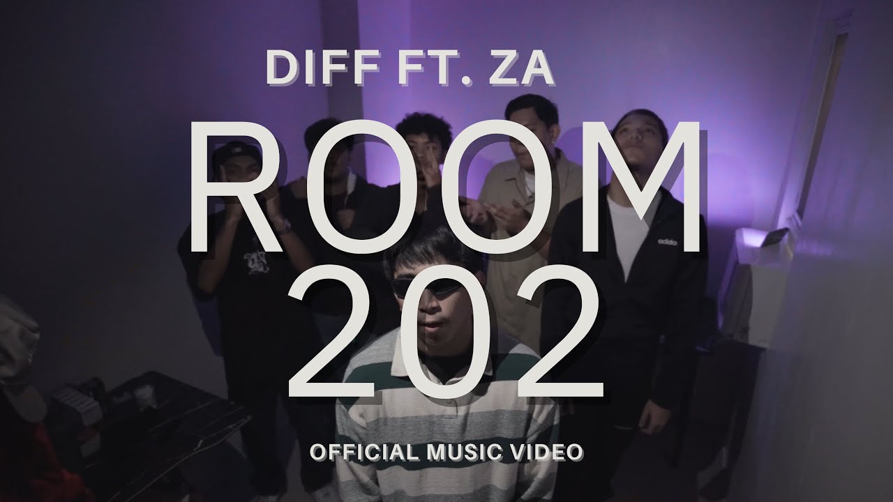 ROOM 202 - DIFF x ZA Prod. Lyko (Official Music Video) - YouTube