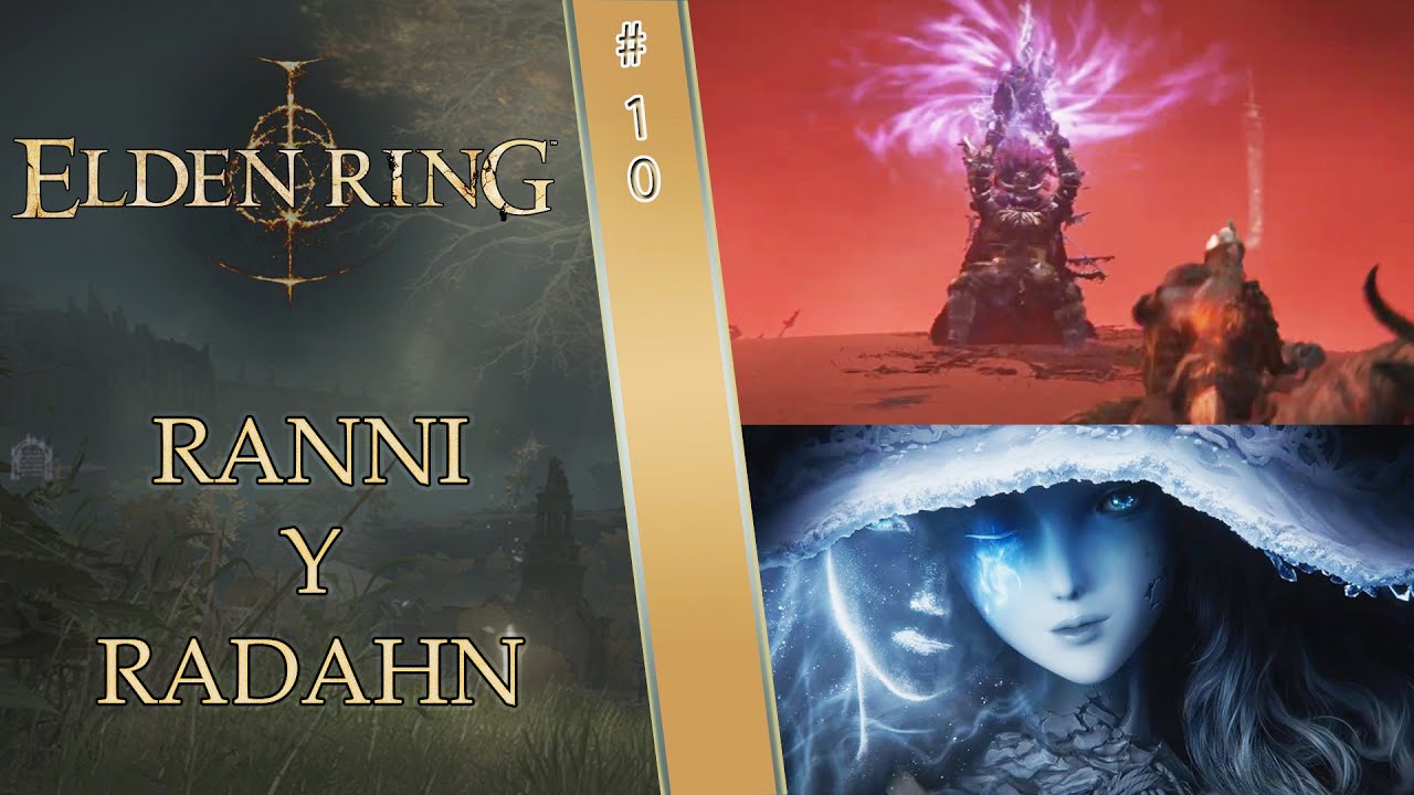 ¡Nos enfrentamos a Radahn y conocemos a Ranni! // Elden Ring #10 - YouTube