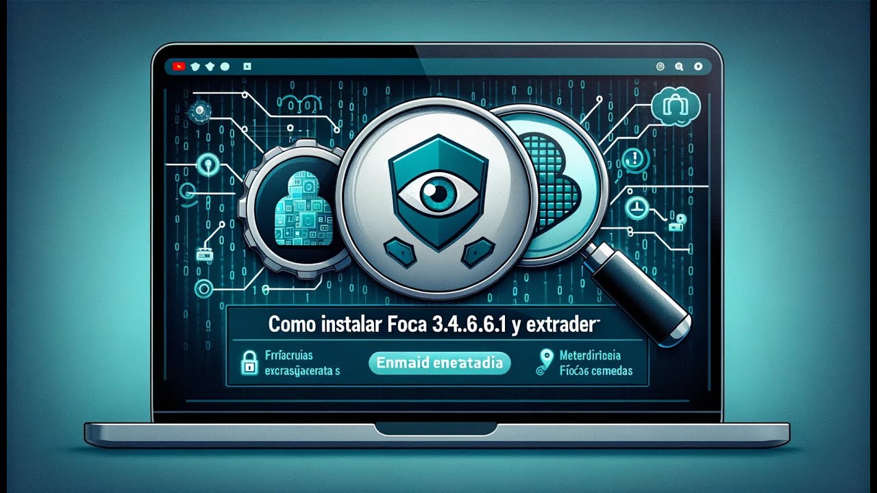 Cómo Instalar FOCA 3.4.6.1 y Extraer Metadatos: Guía Paso a Paso - YouTube