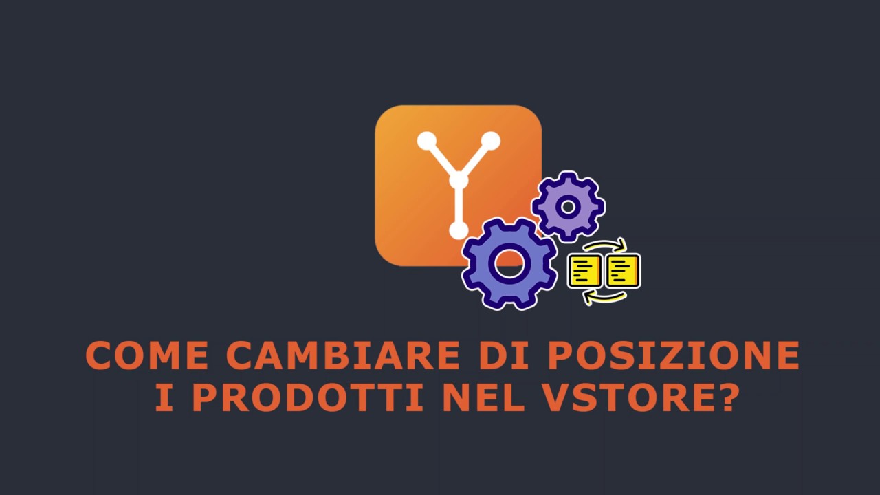 Yousho | Cambiare Posizione Di Un Prodotto Nel Vstore - YouTube