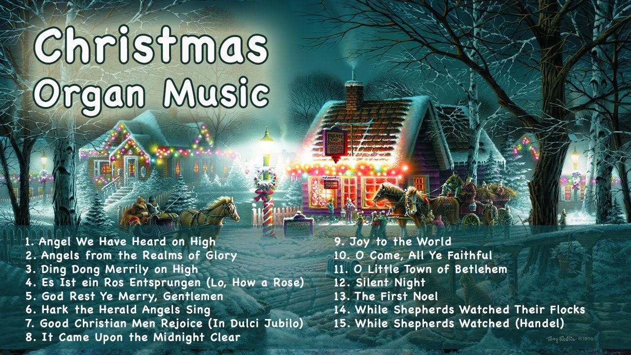 CHRISTMAS ORGAN MUSIC | Christmas Music Playlist | Famous Carols ...