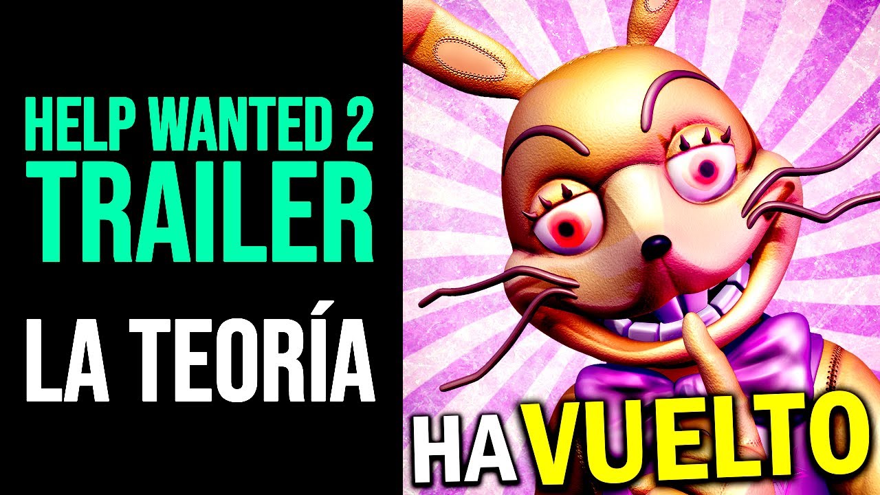FNAF HELP WANTED 2: La HISTORIA del TRAILER y GLITCHTRAP - YouTube