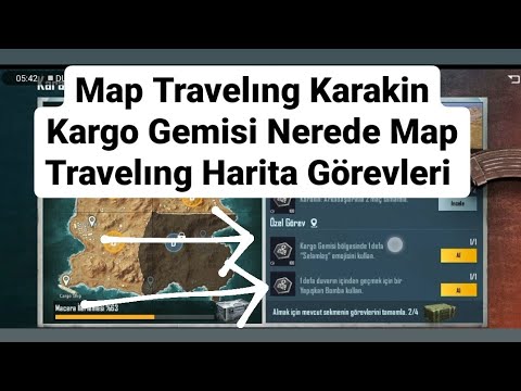 Pubg Mobile Map Travelıng Karakin Kargo Gemisi Nerede Map Travelıng Harita Görevleri