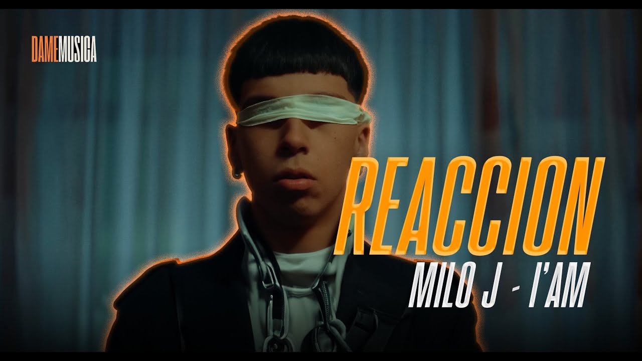 MILO J ESTA TOTALMENTE LOCO? 😧 MILO J - I'AM (REACCION) - YouTube