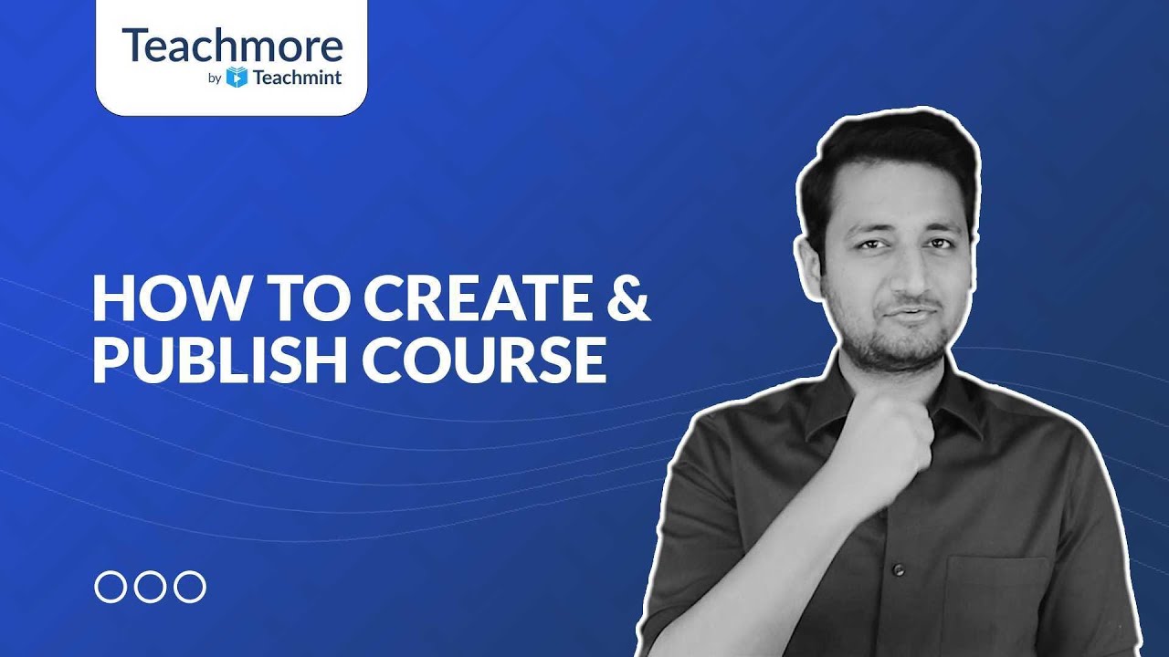 How to create and publish course on Teachmore - YouTube