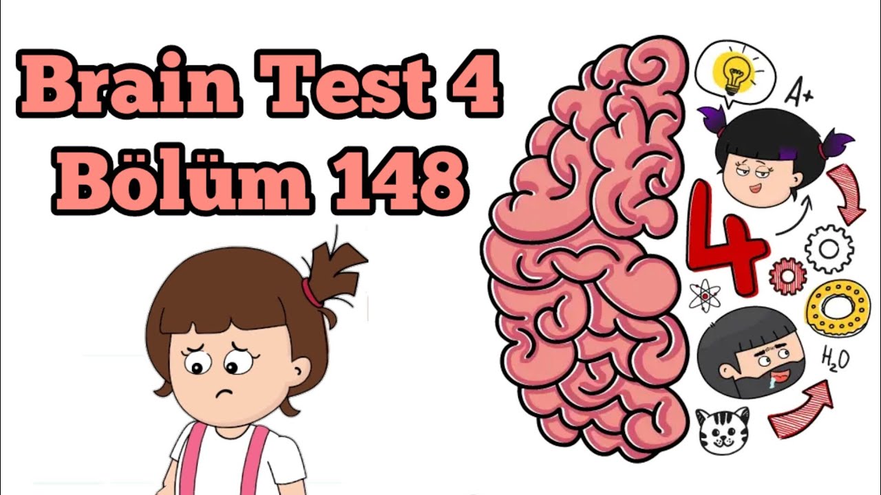 Brain Test 4 bölüm 148 (önceki bölüm 4) - YouTube