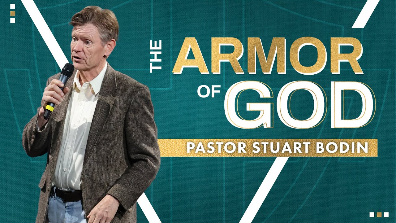 The Armor of God pt.4 | Pastor Stuart Bodin | April 28, 2024 - YouTube