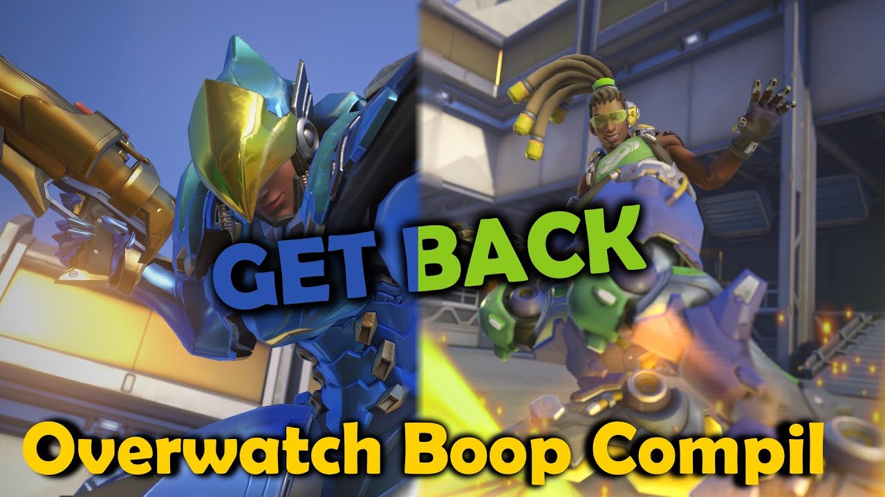 GET BACK ! - Overwatch Boop Compil Kill - YouTube
