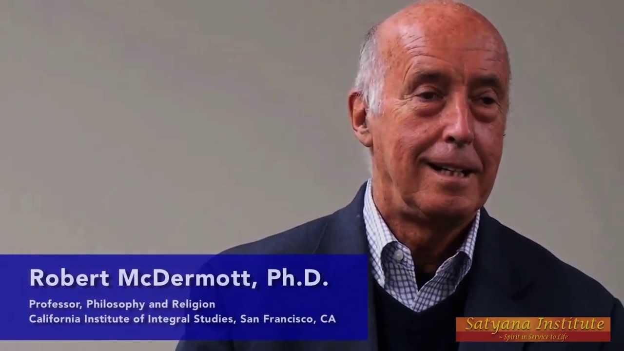 Dawn of InterSpirituality: Robert McDermott, Ph.D. - YouTube