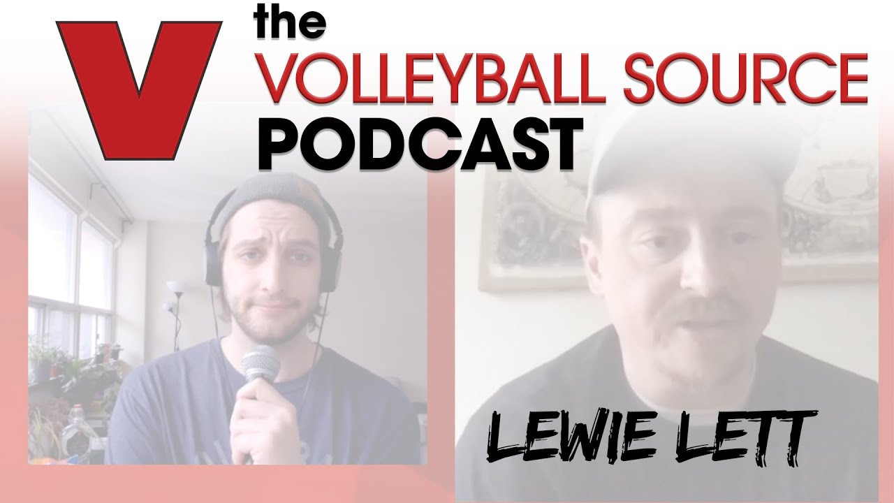 Lewie Lett | The Volleyball Source Podcast - YouTube