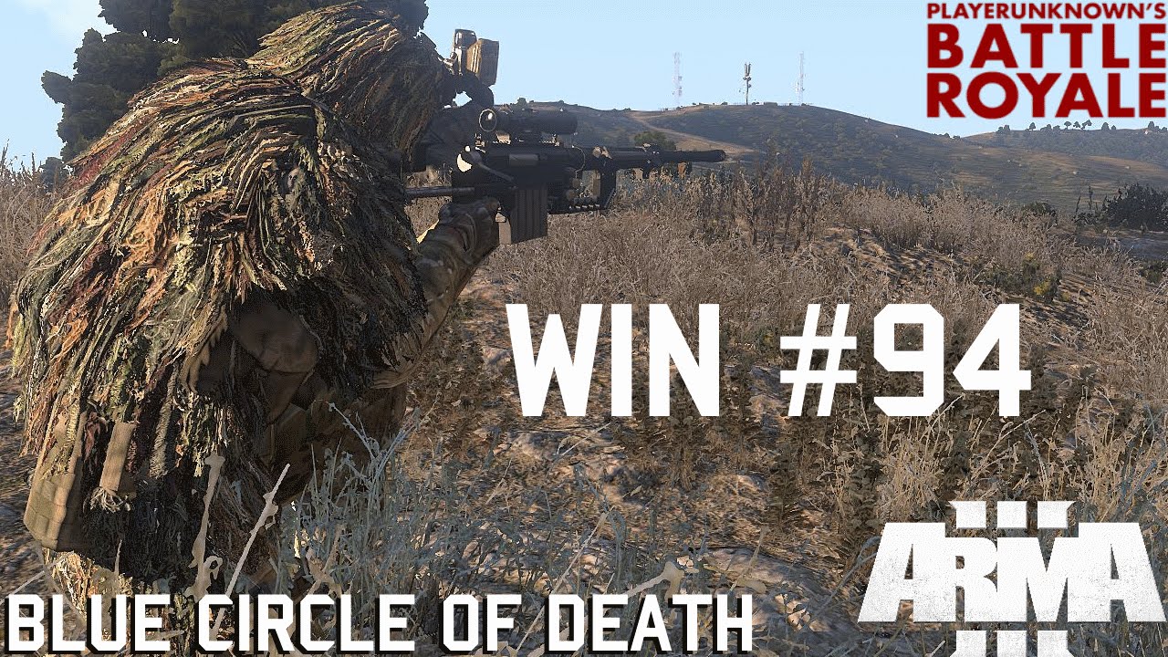 Arma 3 - Battle Royale: Win 94 - Blue Circle of Death - YouTube