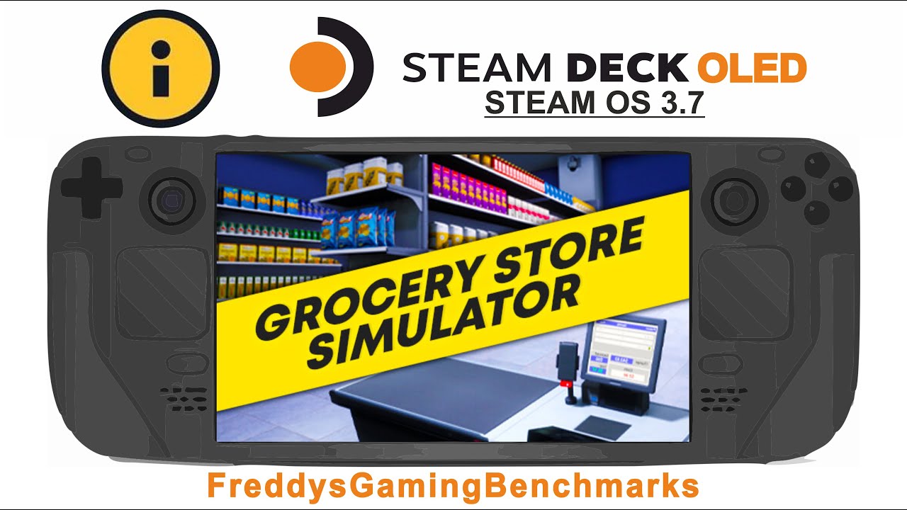 Grocery Store Simulator on Steam Deck OLED with Steam OS 3.7 - YouTube