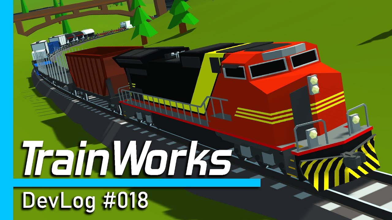 TrainWorks | New Horn System, New Locomotives, ... | DevLog #018 # ...
