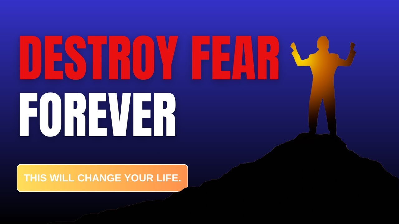 Fearless Mindset Blueprint | Destroy Fear Forever & Take Control of ...
