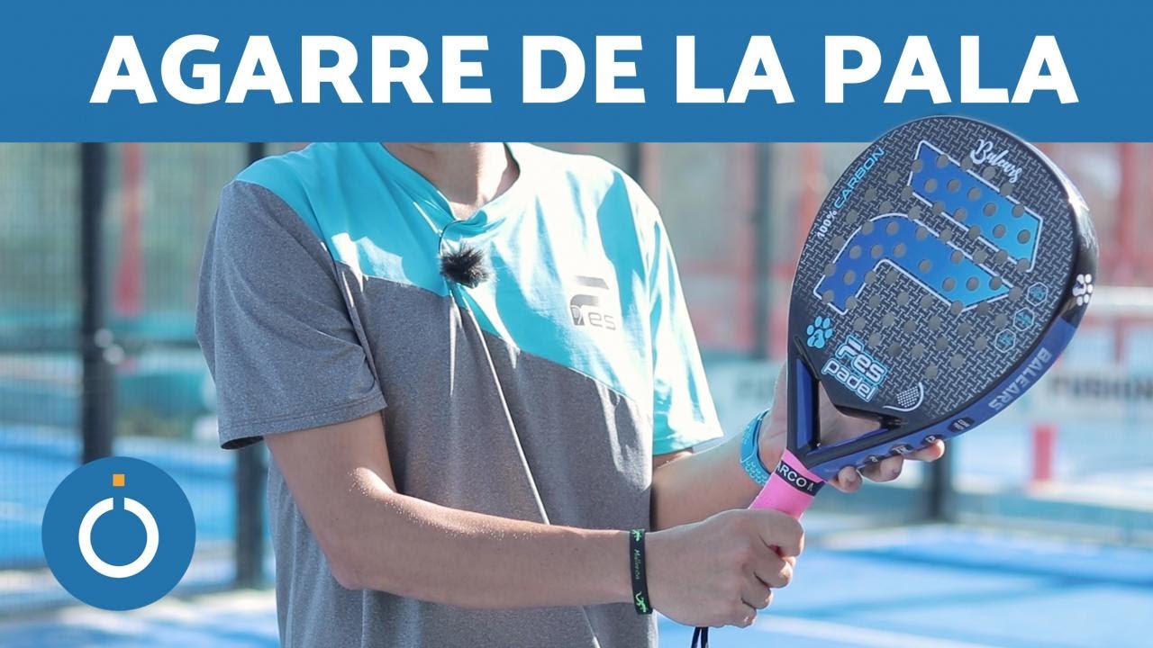 Cómo AGARRAR la PALA de PÁDEL 🎾 (Pádel para PRINCIPIANTES) - YouTube