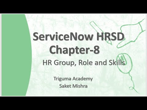 ServiceNow HRSD-Lecture 8 || HR Groups, Skills and Roles #servicenow # ...