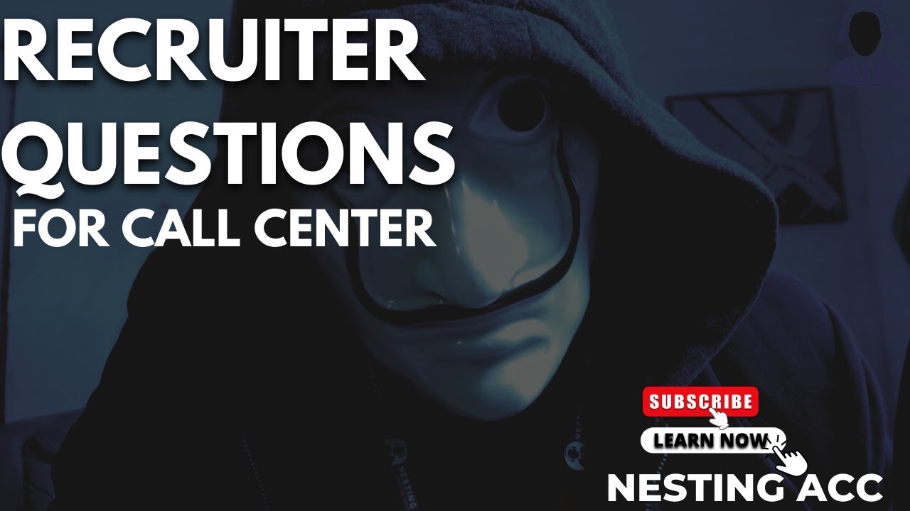 Recruiter Questions For Call Center - YouTube