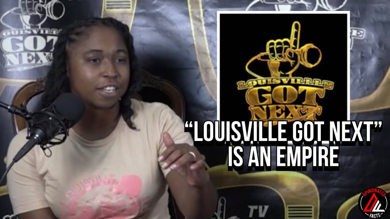 Queen Lee speaks on “Louisville Got Next” future plans | “We are ...