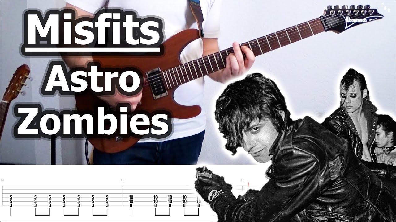 Misfits - Astro Zombies | Guitar Tabs Tutorial - YouTube