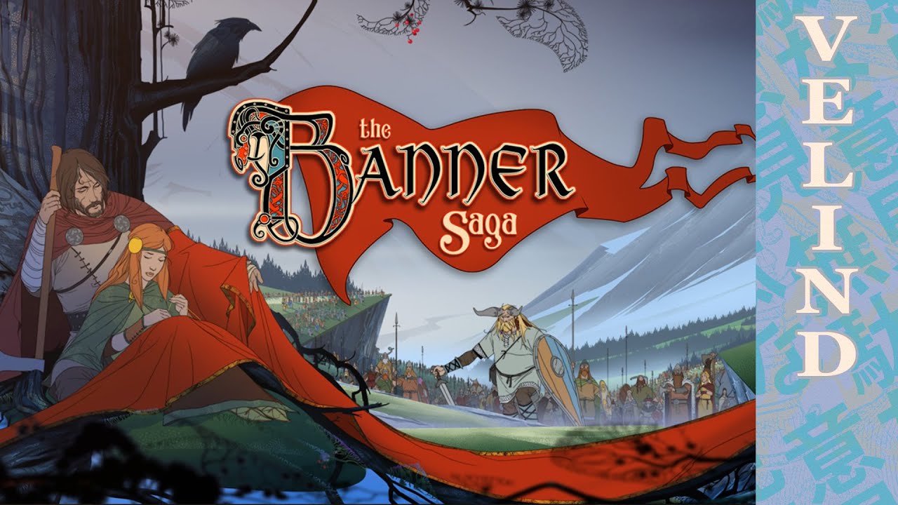 [Velind] The Banner saga (3) - YouTube