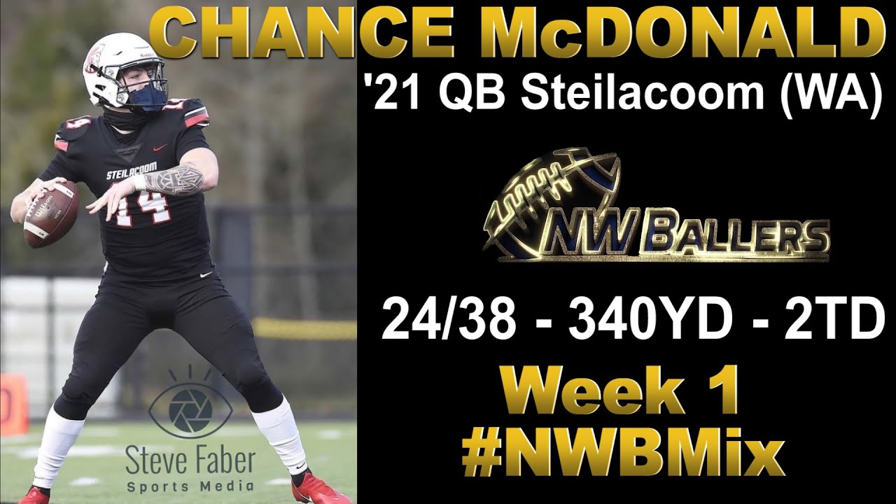 CHANCE McDONALD '21 QB Steilacoom HS (WA) - Week 1 #NWBMix - YouTube