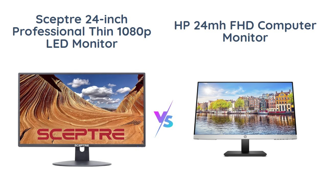 Sceptre 24-inch vs HP 24-inch: Monitor Comparison - YouTube