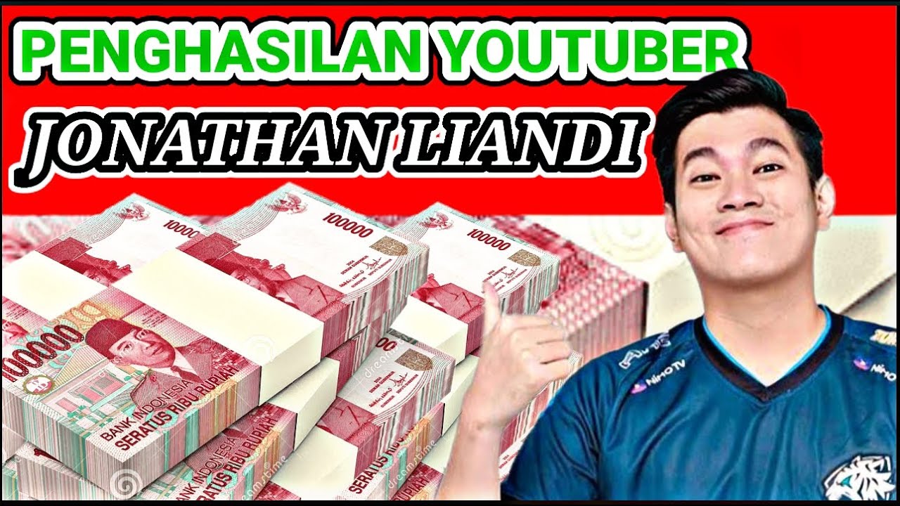 PENGHASILAN YOUTUBER JONATHAN LIANDI | TERBARU 2021 - YouTube