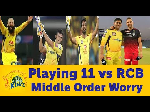 IPL 2023 - CSK vs RCB - Playing 11 | Middle Order Worry for CSK - யார் ...