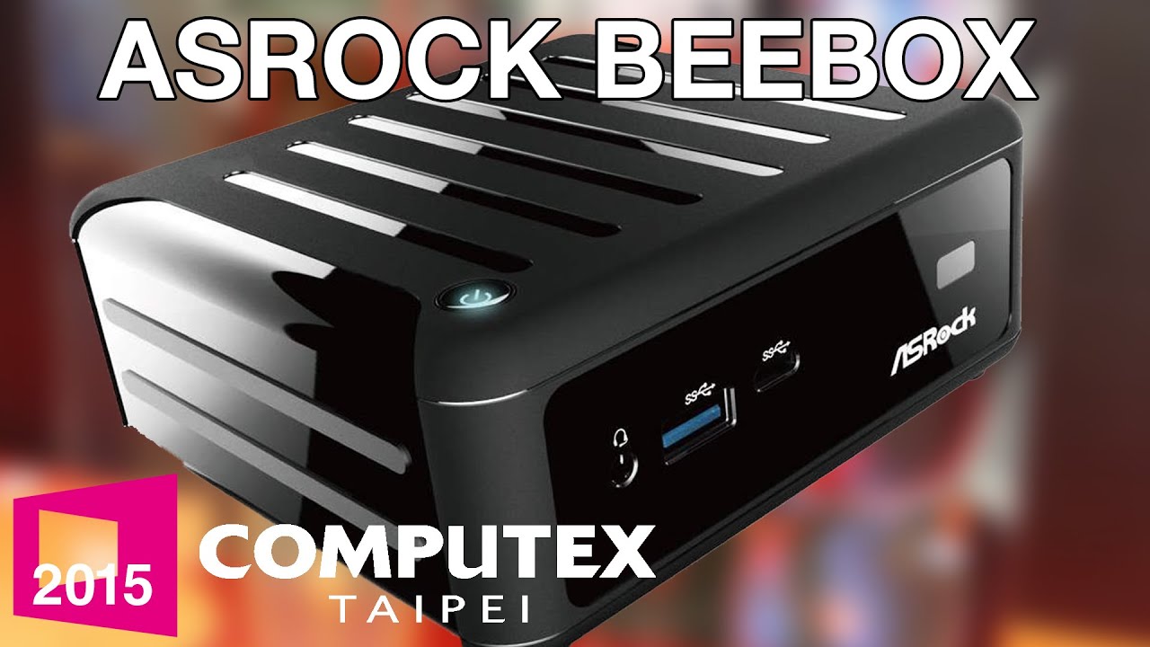 ASRock Beebox Mini PC- Computex 2015 - YouTube