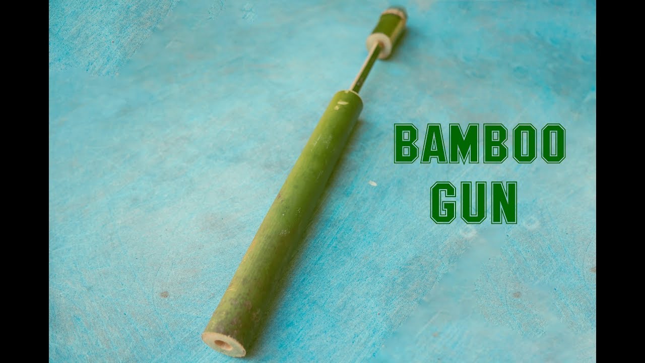 New LifeHack | How to make bamboo gun for kid (Kamplous) - YouTube
