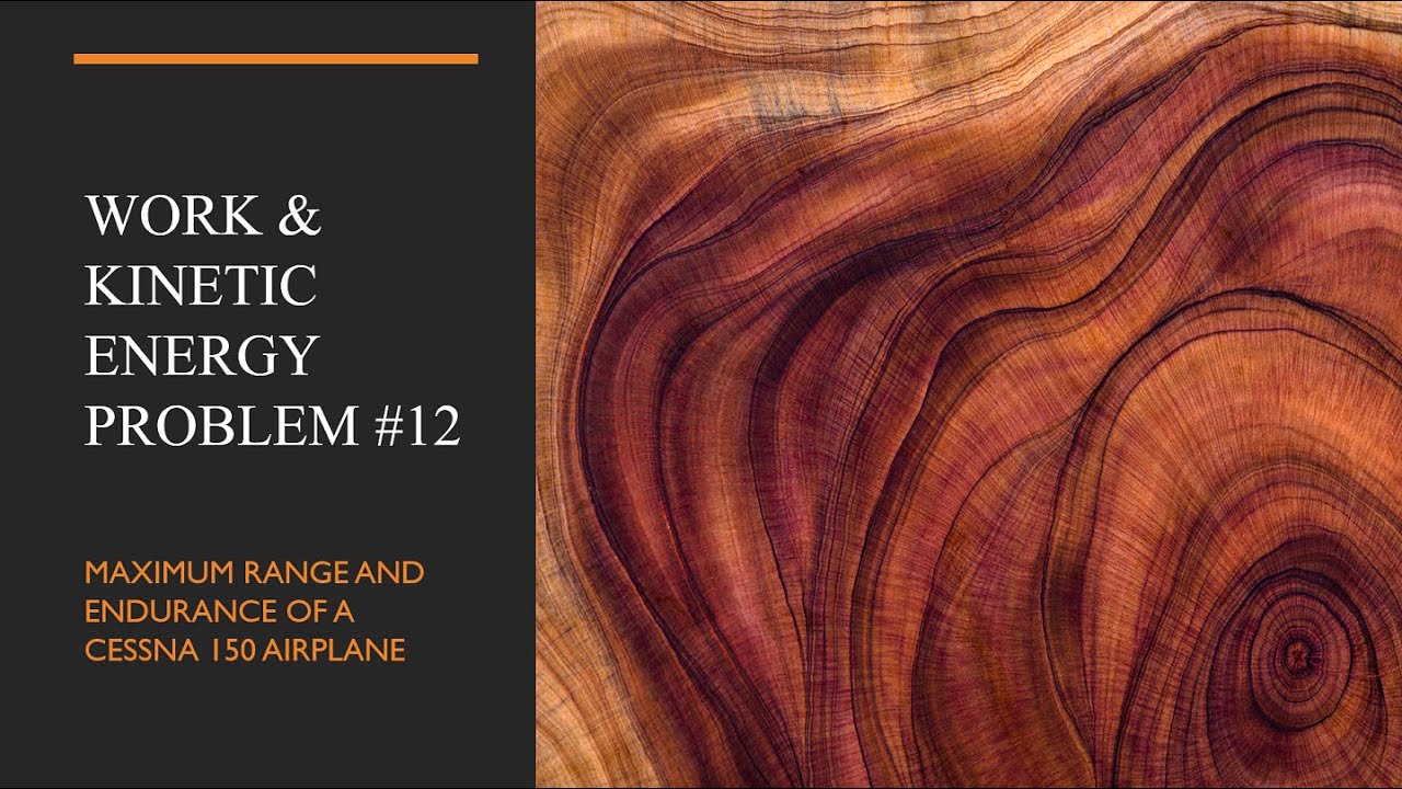 Work & Energy Problem #12 - Maximum Range and Endurance of an Airplane ...
